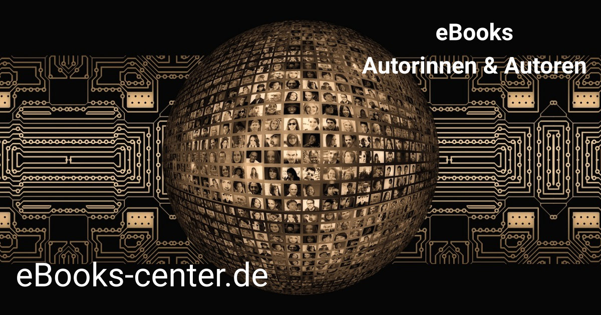 Autorinnen Autoren eBooks | eBooks-center.de